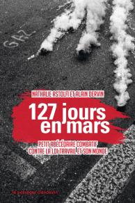 Nathalie Astolfi & Alain Dervin - 127 jours en Mars - Un dernier livre ...