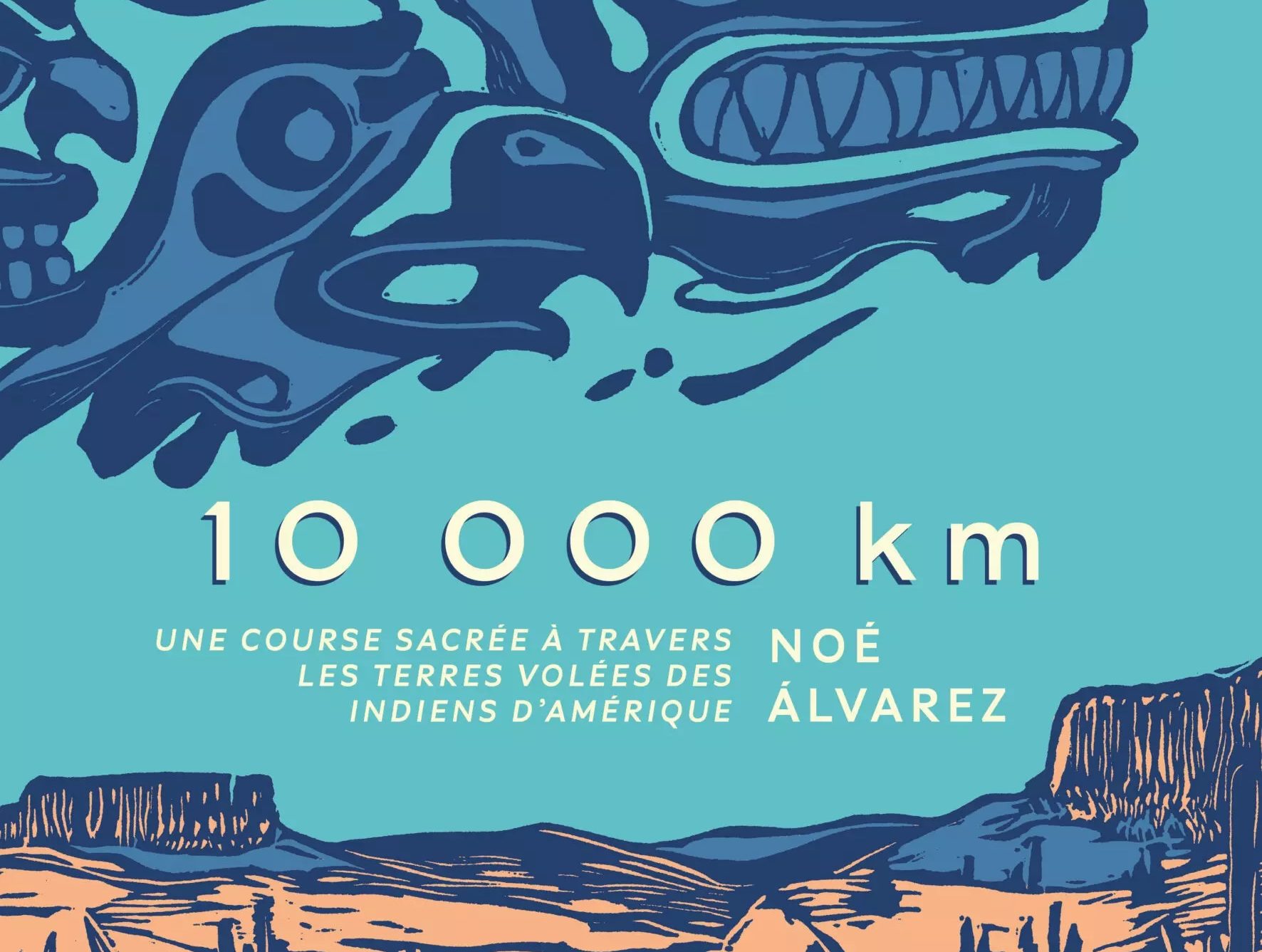10 000 km, de Noé Alvarez. Aux éditions Marchially